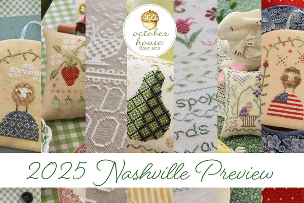 2025 Nashville Preview! - October House Fiber Arts